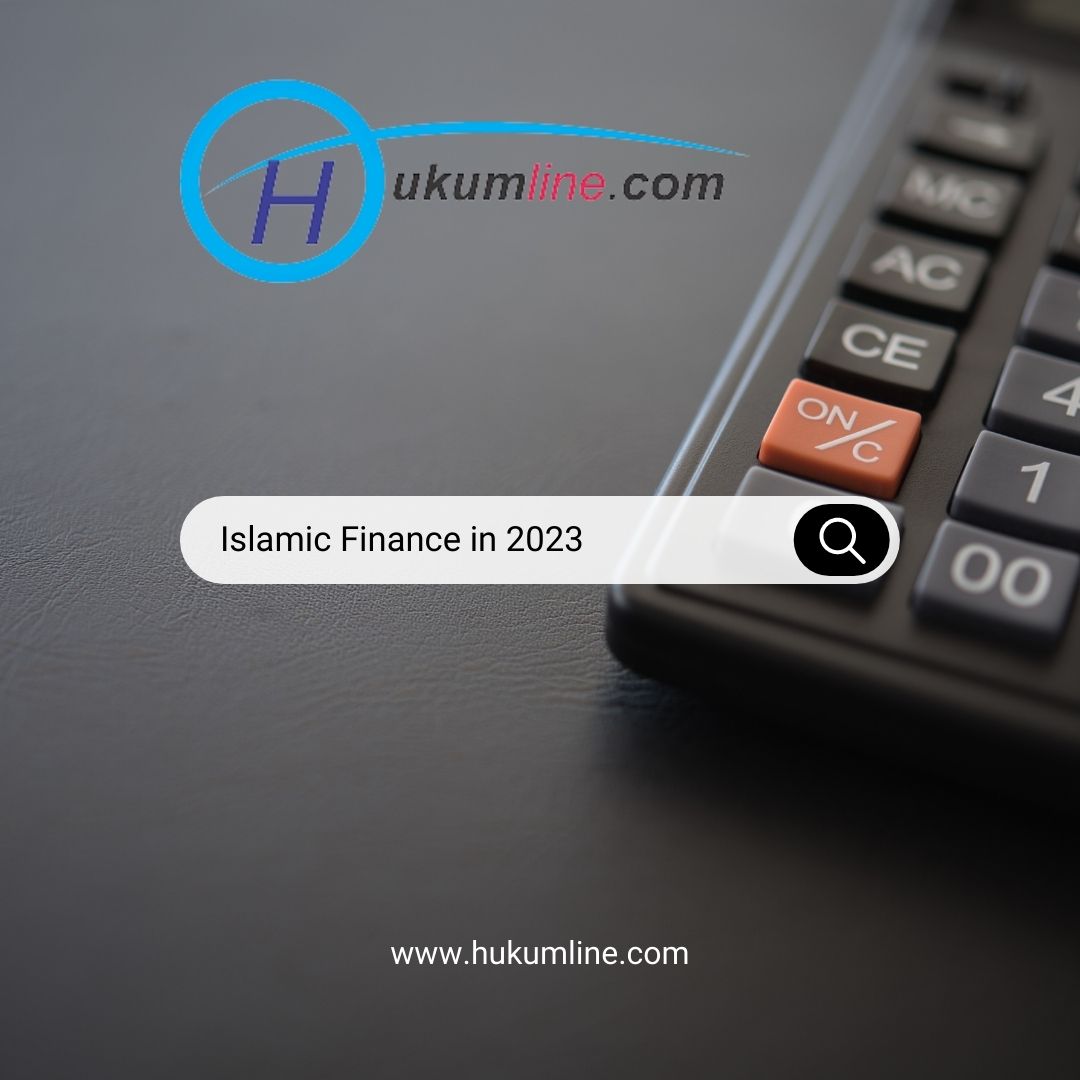 Islamic Finance: A Sharia-Based Financial System - Hukum Line